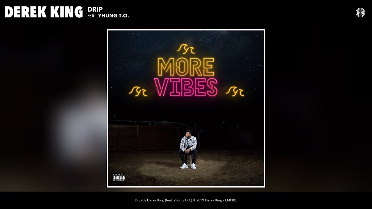 Derek King - Drip (feat. Yhung T.O.) (Audio) - YouTube