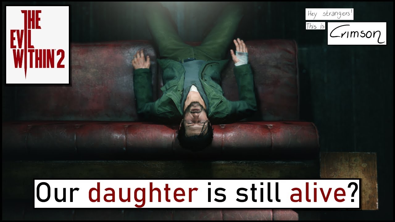 Our daughter is still alive? | The Evil Within 2 (Part 1) - YouTube