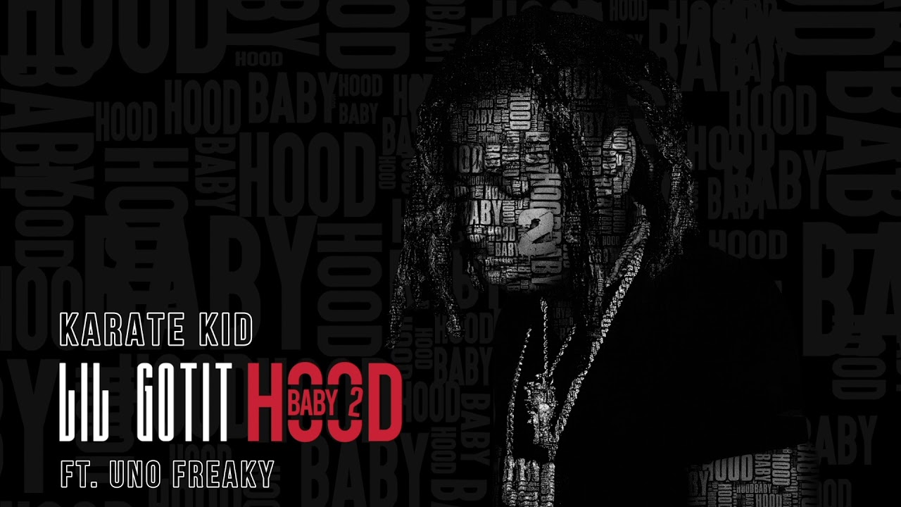 Lil Gotit - Karate Kid ft Uno Freaky (Official Audio) - YouTube
