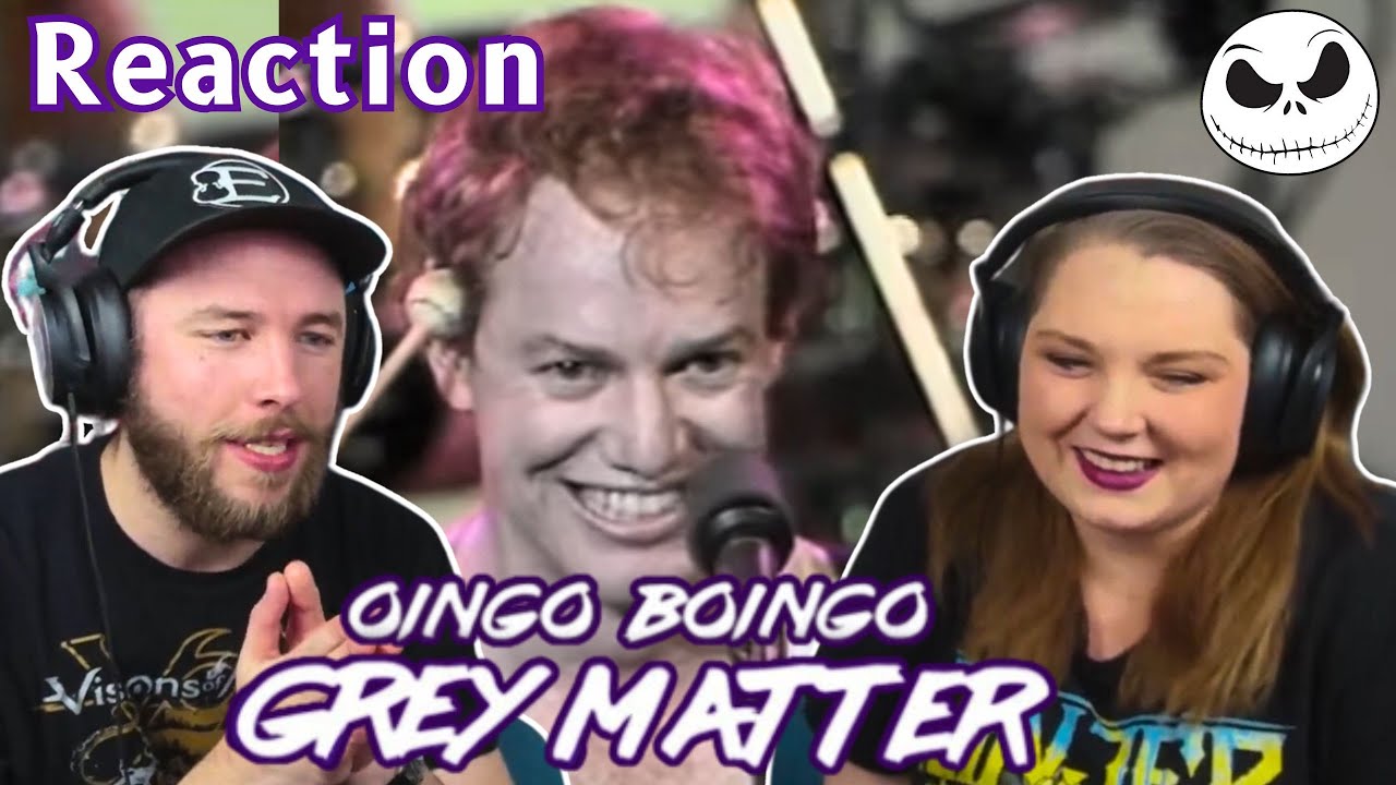 WE WANT MORE OF THIS! | Oingo Boingo - Grey Matter - 4/25/1987 - Ritz | REACTION - YouTube