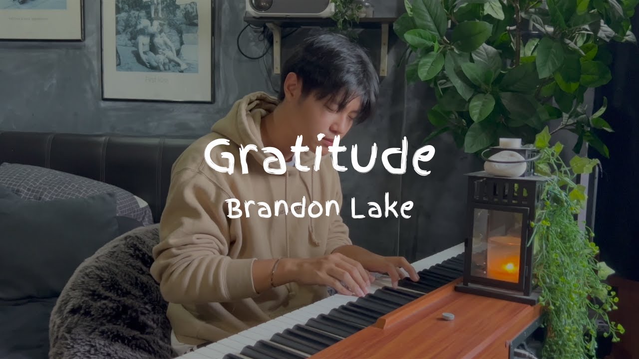 Gratitude | Brandon Lake | Piano Cover by James Wong - YouTube
