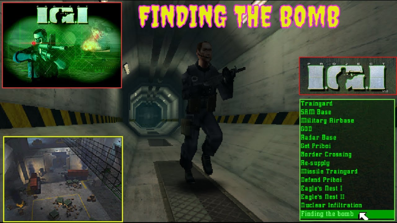 Project IGI - 1 Mission 14 (Finding The Bomb ) : Kill Ekk And Find The ...