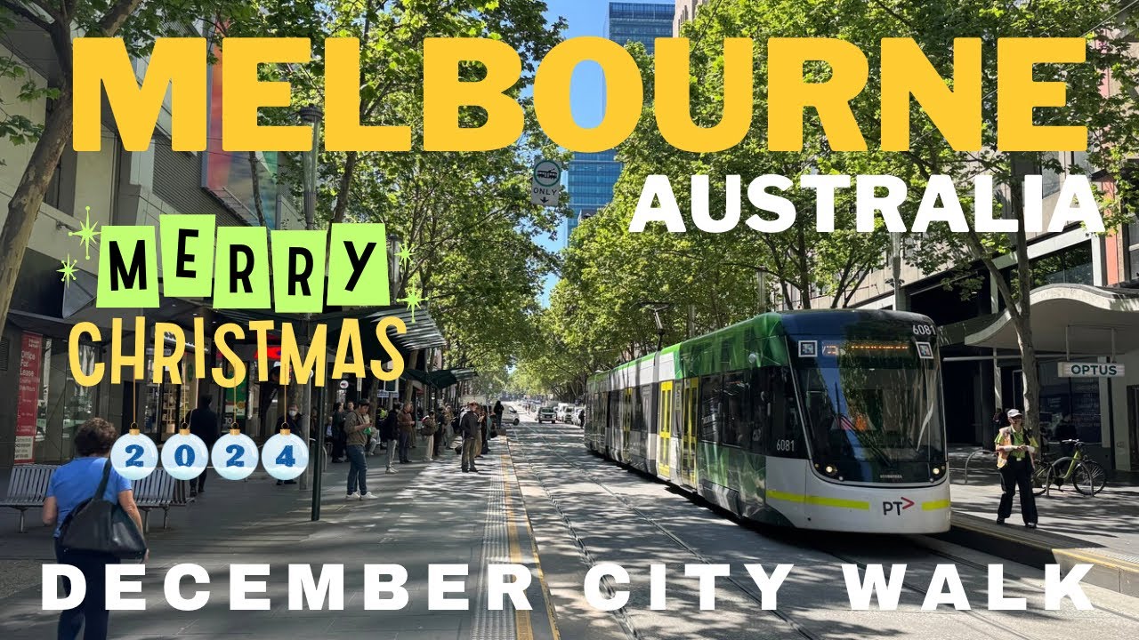 Melbourne CBD city Christmas time December walk 2024 in 4K |Melbourne ...