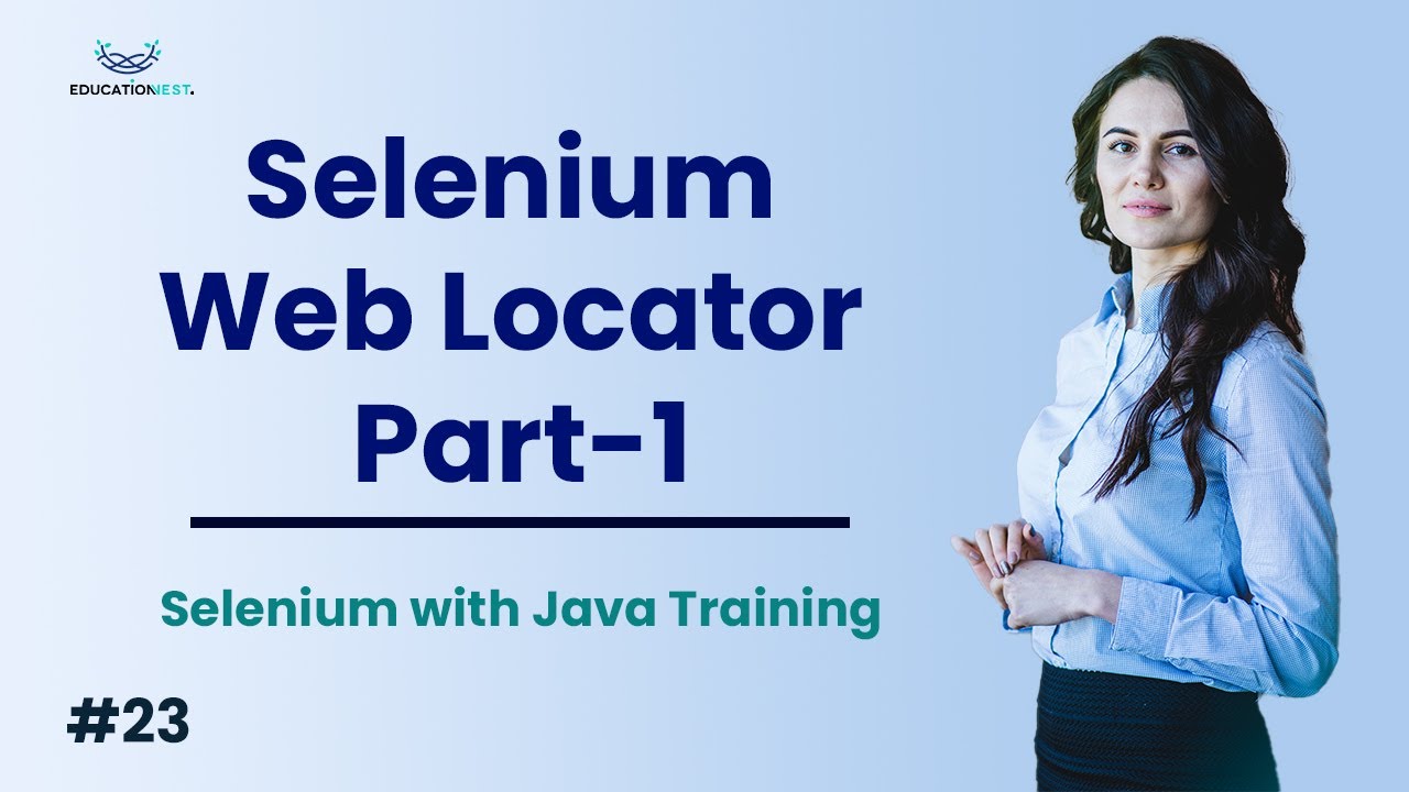 Elevate Your Skills Selenium Weblocator Part 1unveiled Midway Youtube 5050