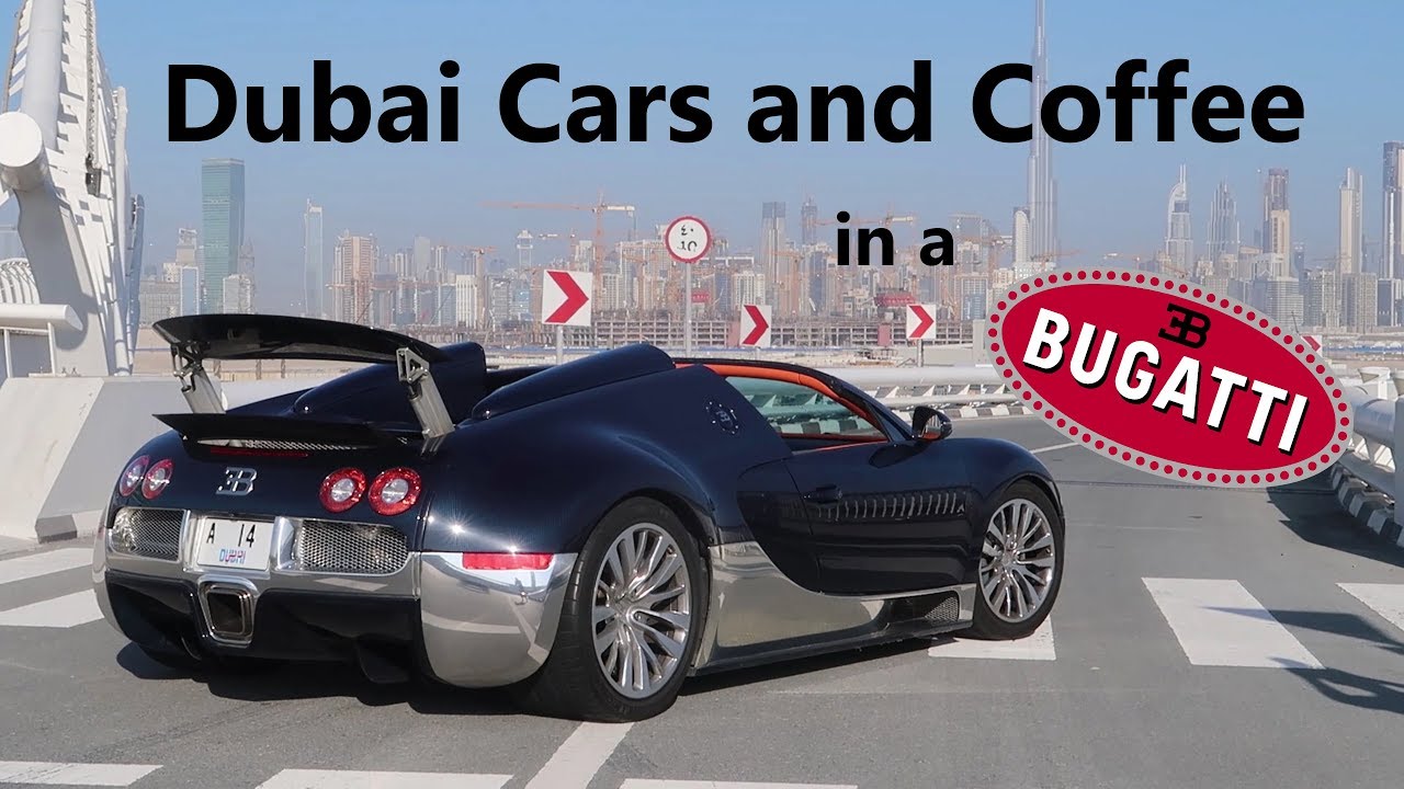 Going to Dubai Cars & Coffee in a Bugatti - YouTube