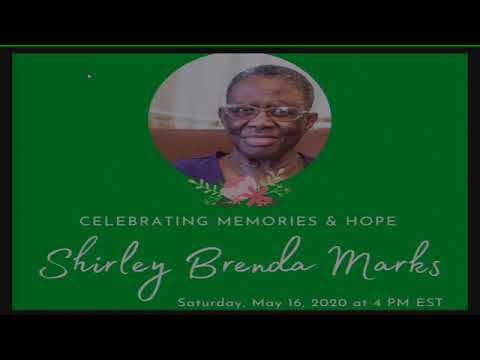 Shirley Brenda Marks - Celebrating Memories and Hope - YouTube