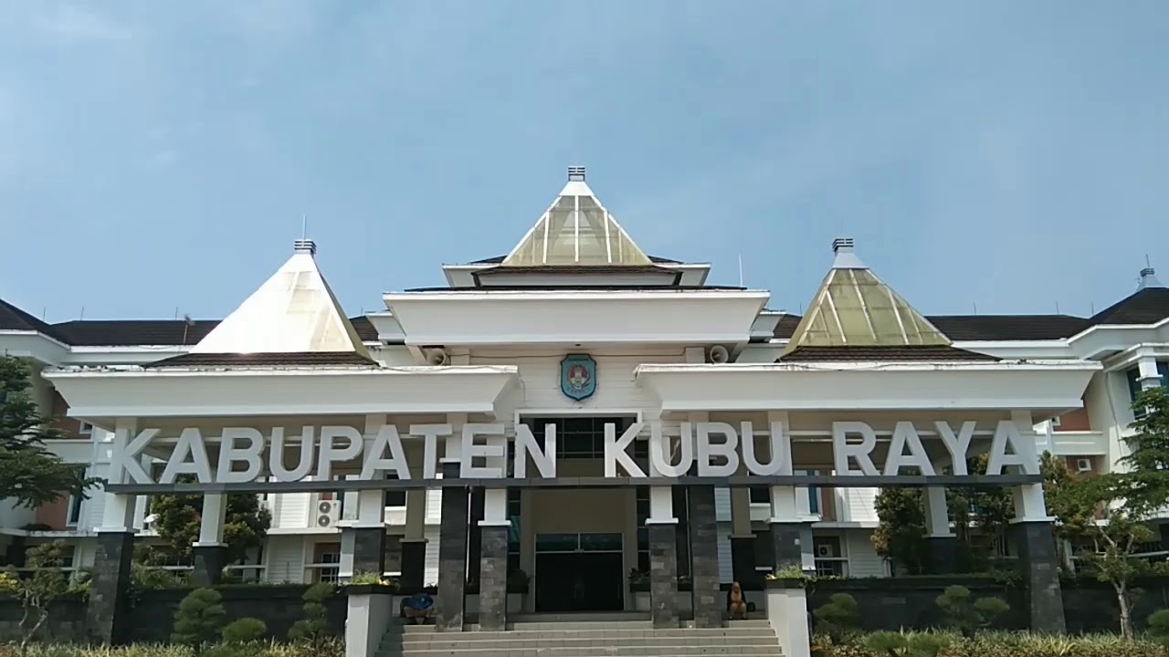 Kantor Bupati Kubu Raya Kalimantan Barat, tampak dari luar. - YouTube