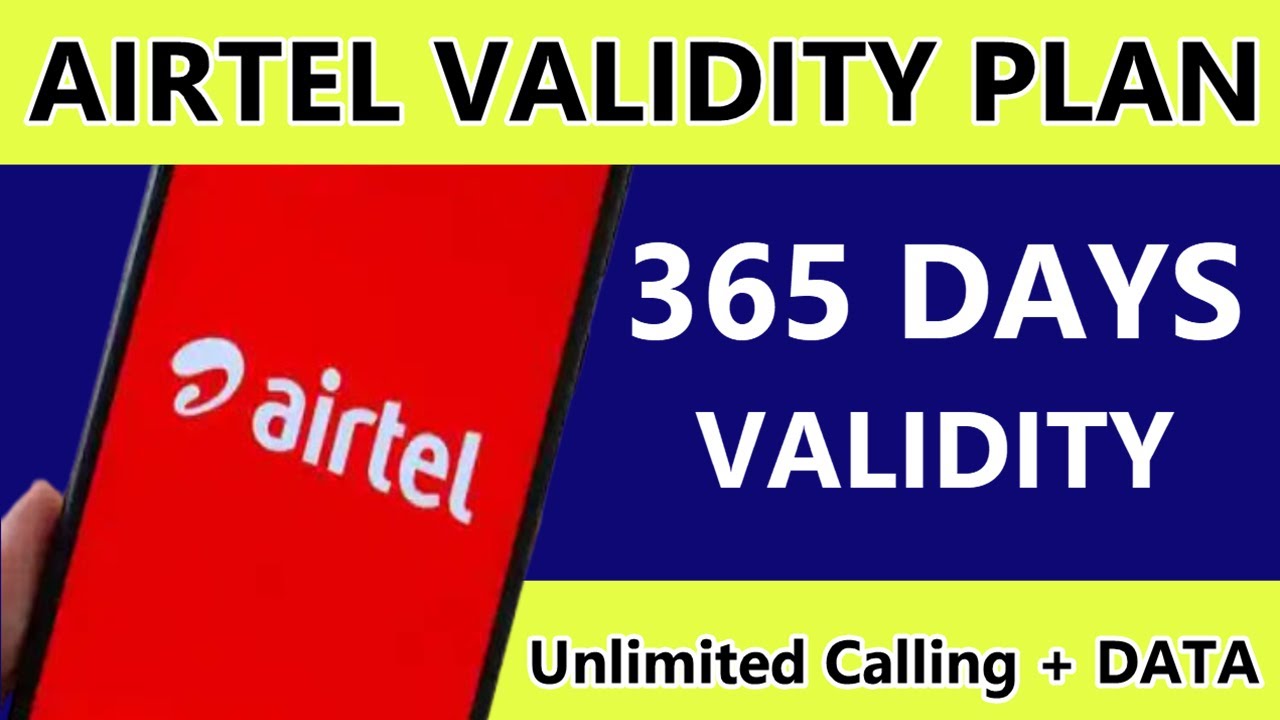 Airtel 1 Year Validity Plan Airtel Validity Recharge 2020 Airtel airtel-1-year-validity-plan-airtel-validity-recharge-2020-airtel