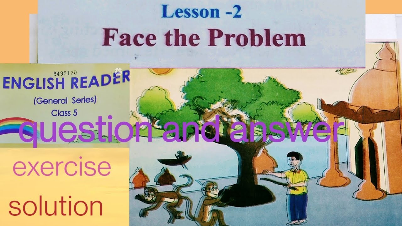 Face The Problem class 5th English chapter -2 //question answer and ...