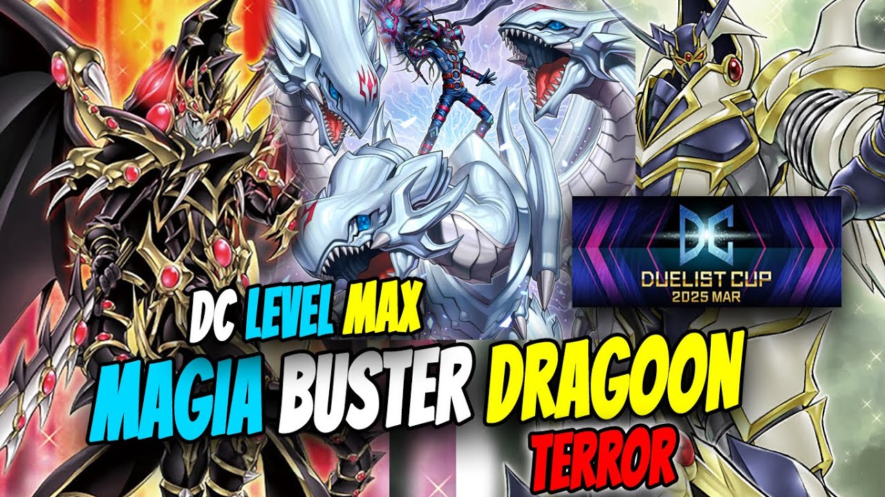 🔥EPIC BATTLE : "MAGIA BUSTER DRAGOON " TERRORIZES DUELIST CUP PLAYERS ...