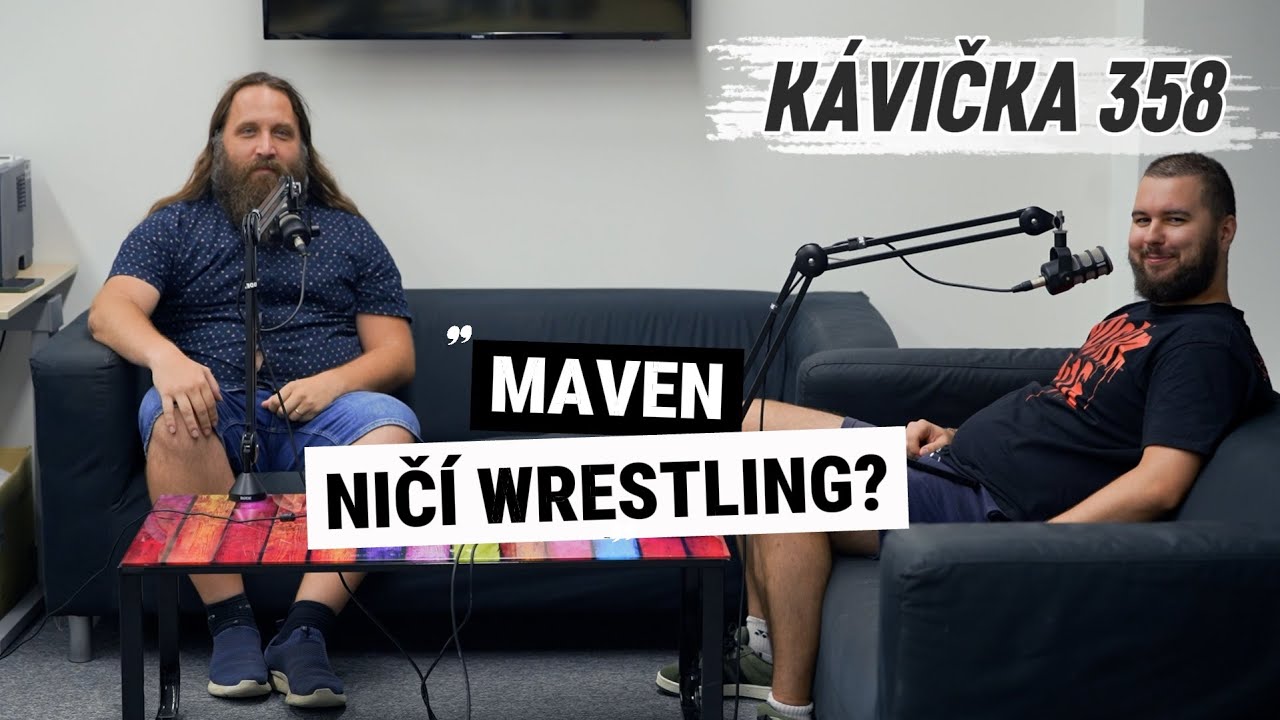 Youtuber Maven ničí wrestling? | Dress Code & Netflix | Kávička 358 ...