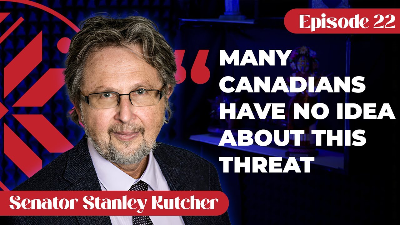 Senator Stan Kutcher & Canada's Alliance with Ukraine (On the Edge With ...