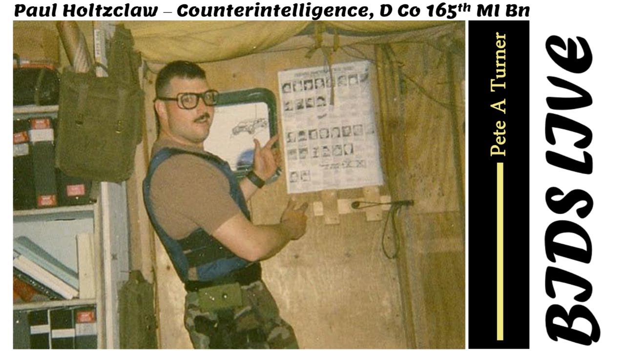 Paul Holtzclaw – Counterintelligence, D Co 165th MI Bn - YouTube