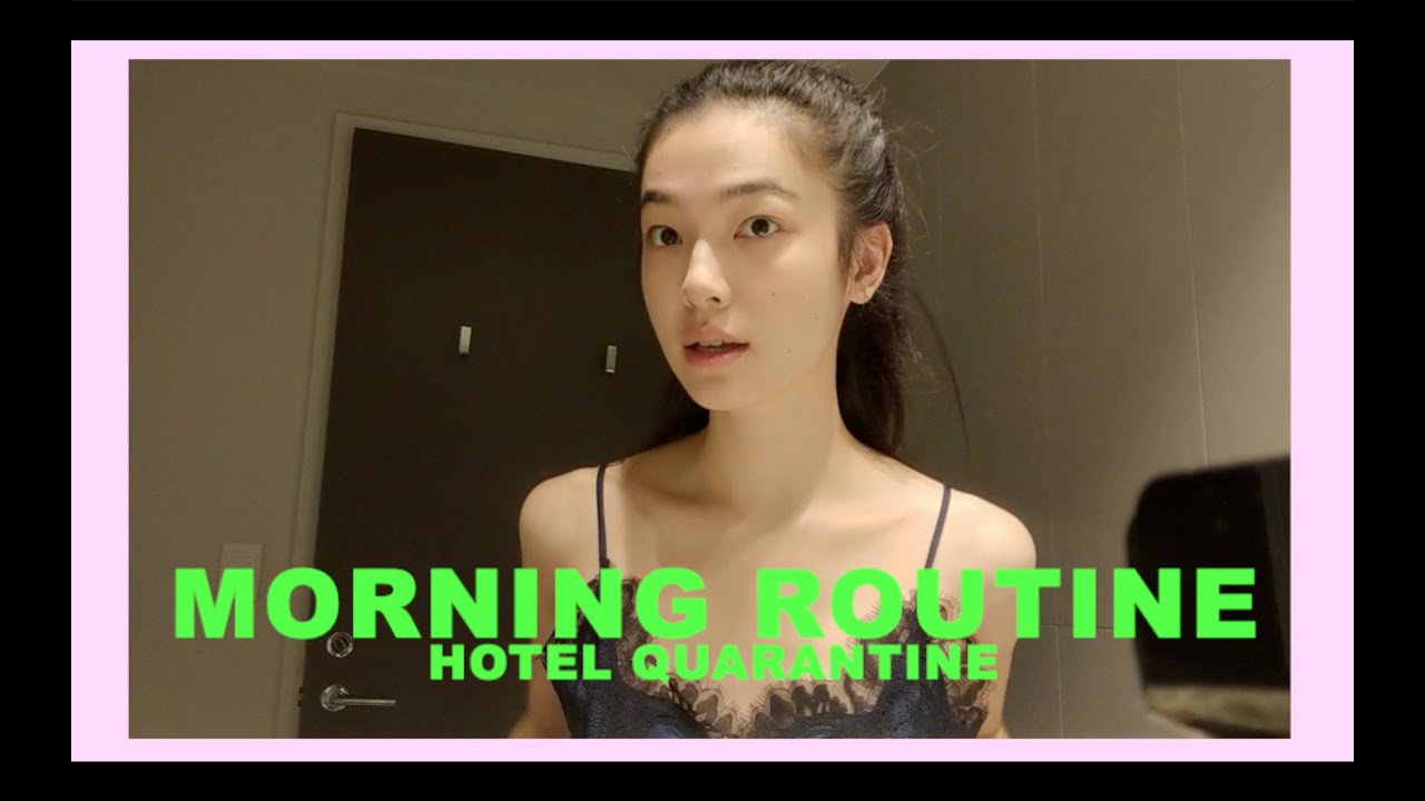 Morning (& skincare) routine | Hotel quarantine - YouTube
