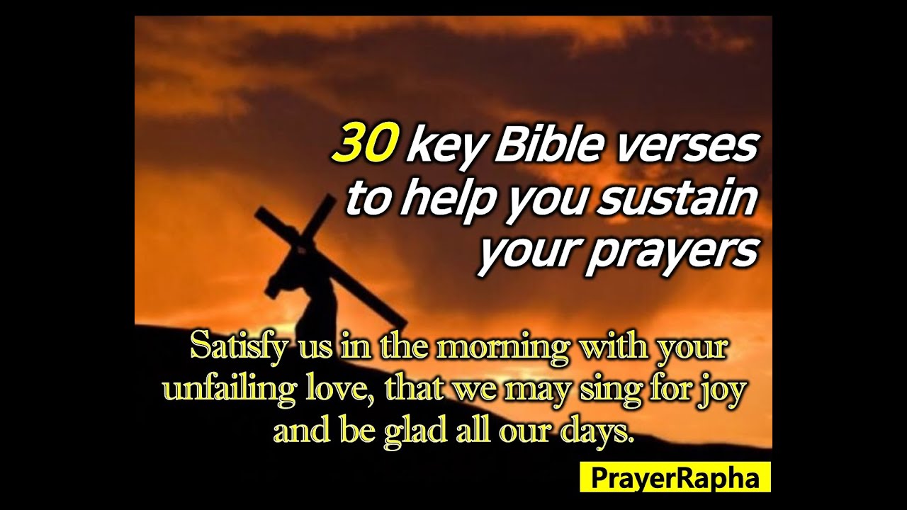 30 key Bible verses to help you sustain your prayers~ #prayer # ...