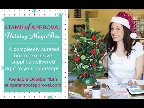 Stamp of Approval Holiday Magic Date Announcement and Sneak Peek - YouTube