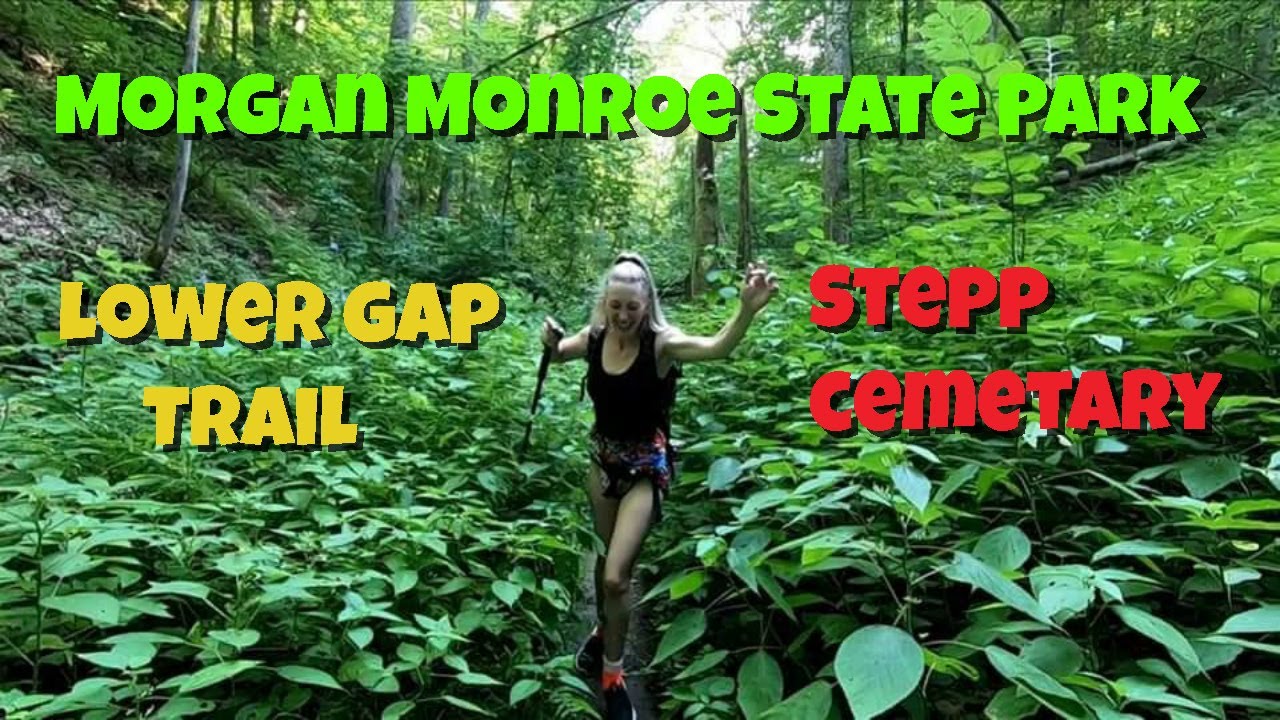 Morgan Monroe State Forest - Lower Gap Trail & Stepp Cemetery ( Indiana ...