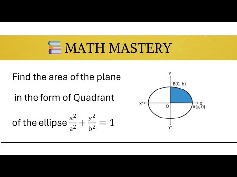 Lect -02 | Find the Area of the plane in the form of Quadrant of the ...