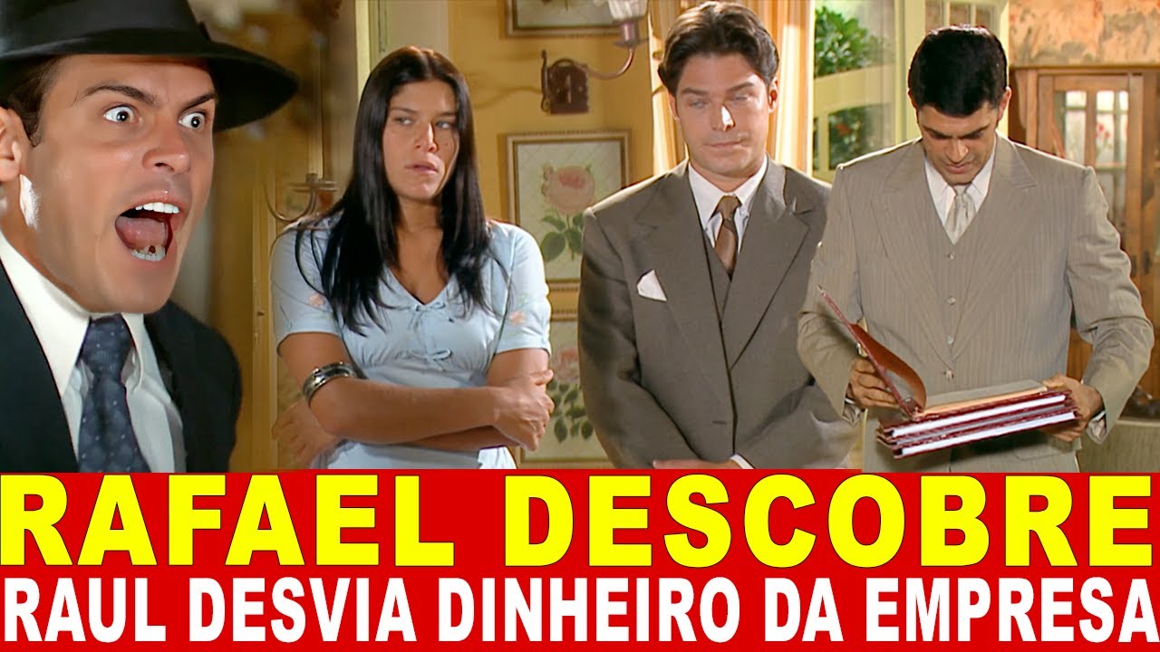 ALMA GÊMEA: RAFAEL FLAGRA Cristina e Raul ROUBANDO DINHEIRO da Empresa ...