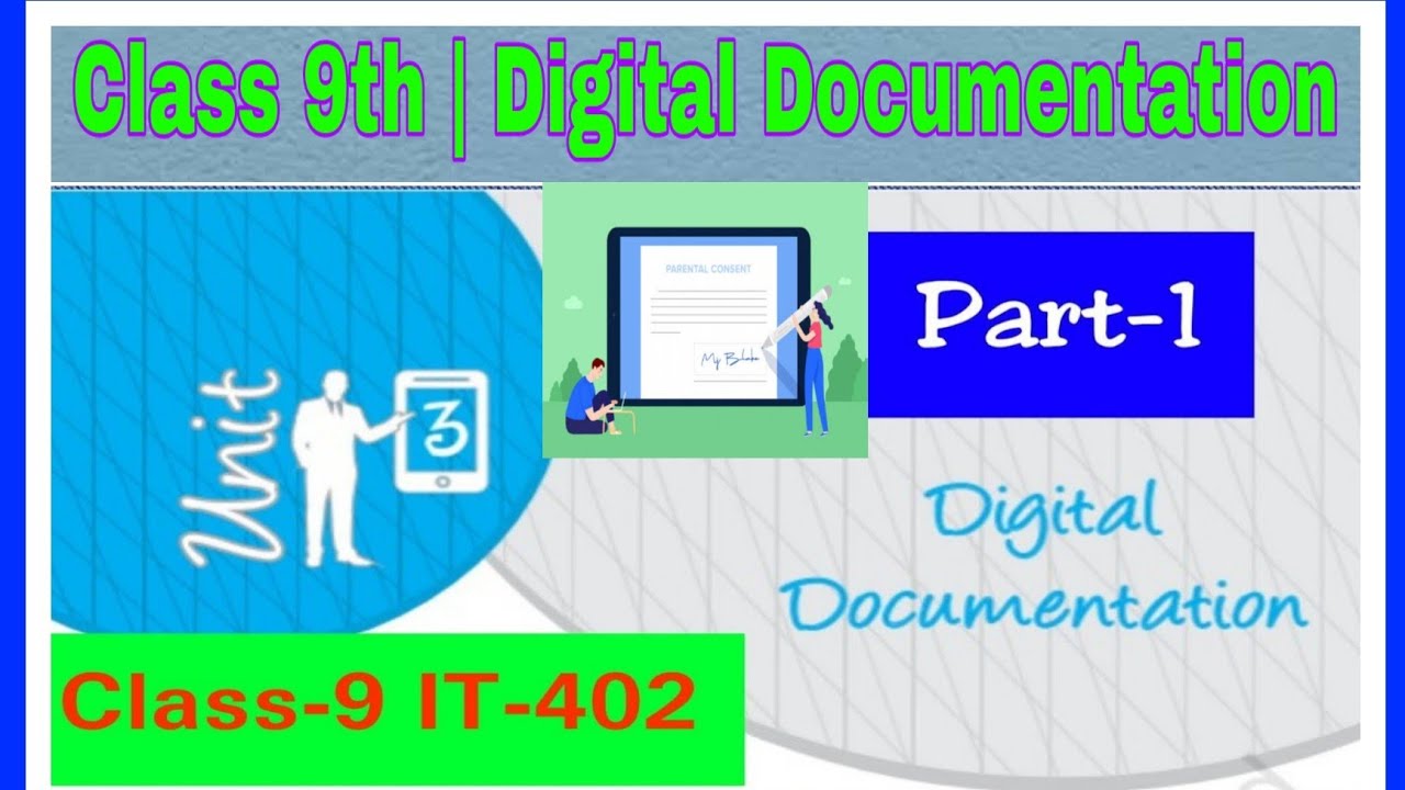Digital Documentation(Part 1) | Class 9th | Code 402 CBSE - YouTube