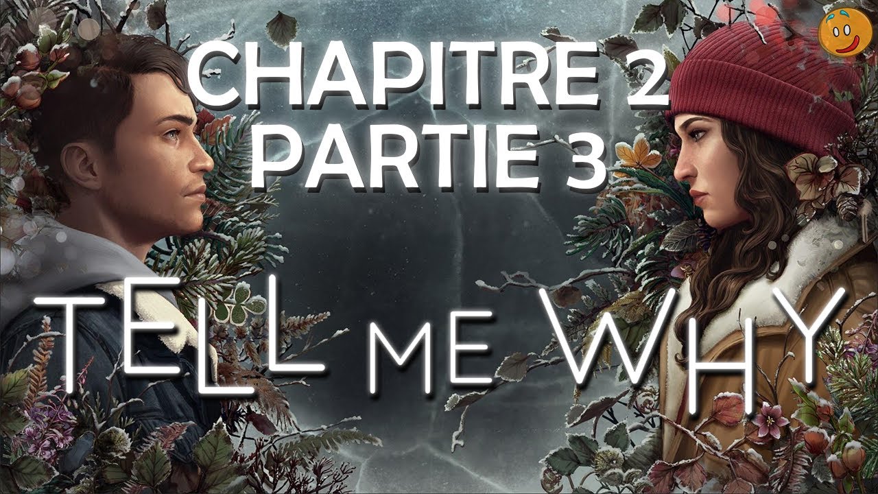 Tell Me Why Let's Play - Chapitre 2 Partie 3 (Gameplay FR) - YouTube