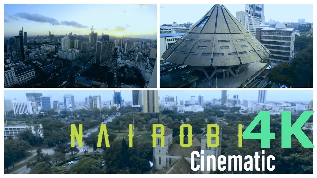 NAIROBI AERIAL VIEW - CINEMATIC 4K - YouTube
