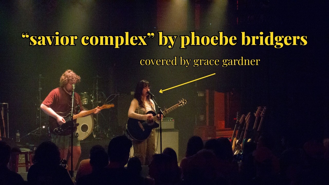 phoebe bridgers - "savior complex" (cover by grace gardner) - YouTube