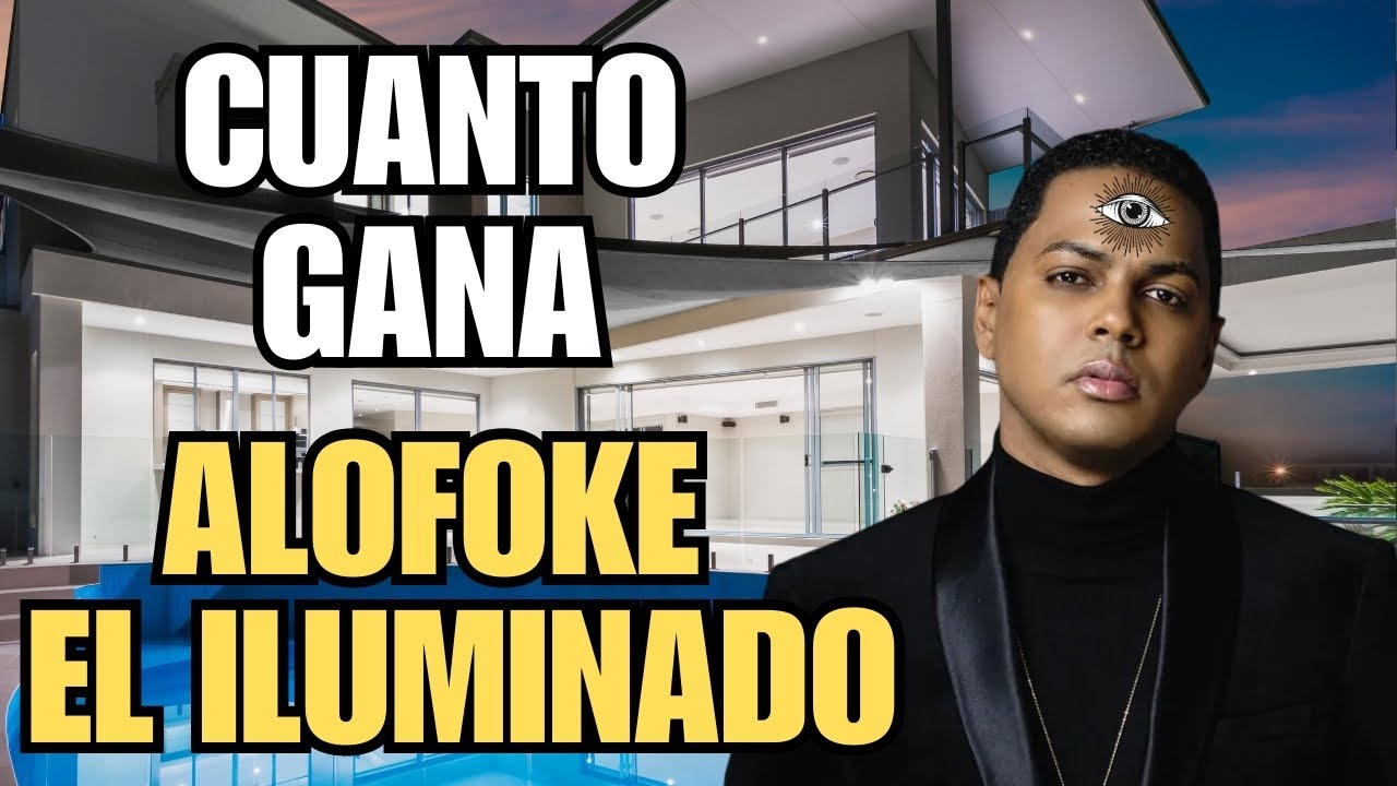 🤑 CUANTO GANA ALOFOKE EL ILUMINADO EN YOUTUBE - YouTube