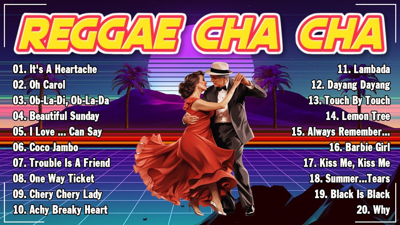 Disco Nonstop Cha Cha Medley 🐾 CHA CHA Megamix Channel 🐾 Reggae Remix ...