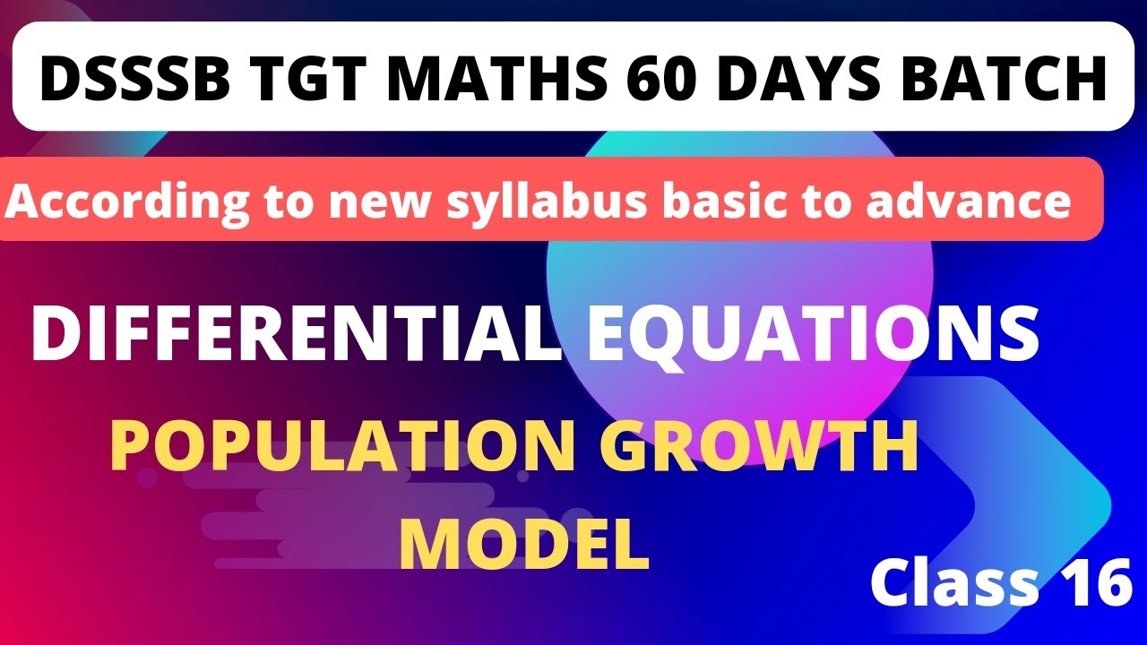 DSSSB TGT 60 DAYS BATCH ACCORDING TO NEW SYLLABUS POPULATION GROWTH ...