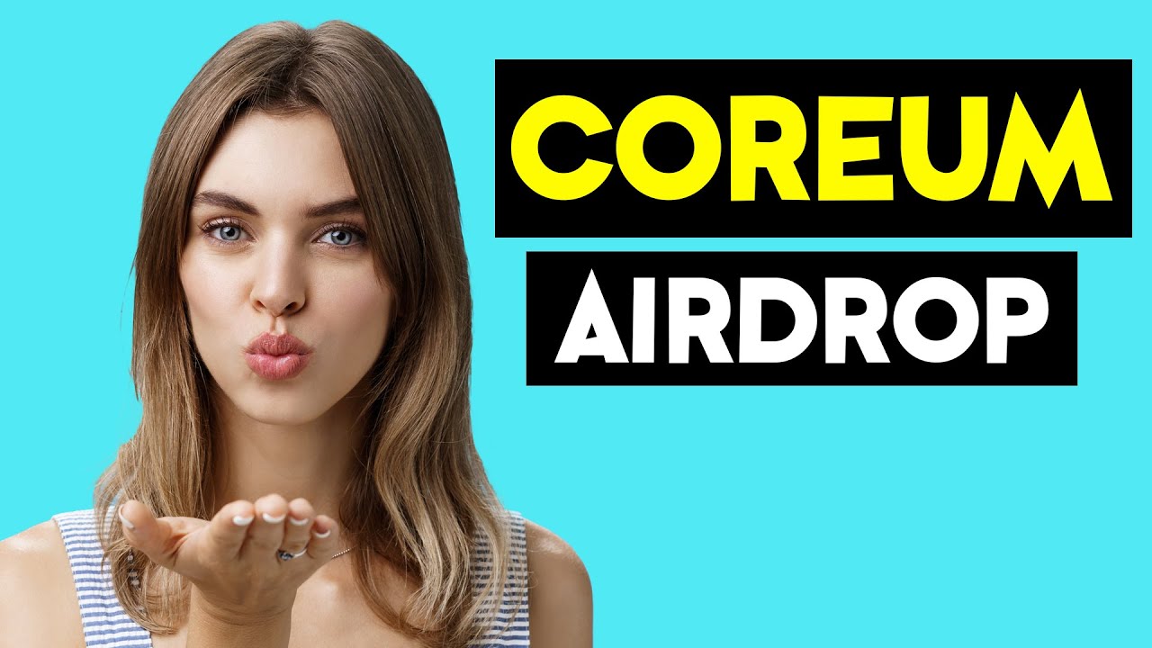 Coreum Airdrop Explained and How to Get this FREE Token - YouTube