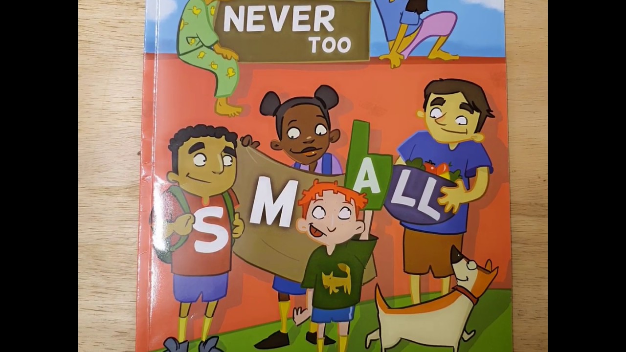 NEVER TOO SMALL - YouTube