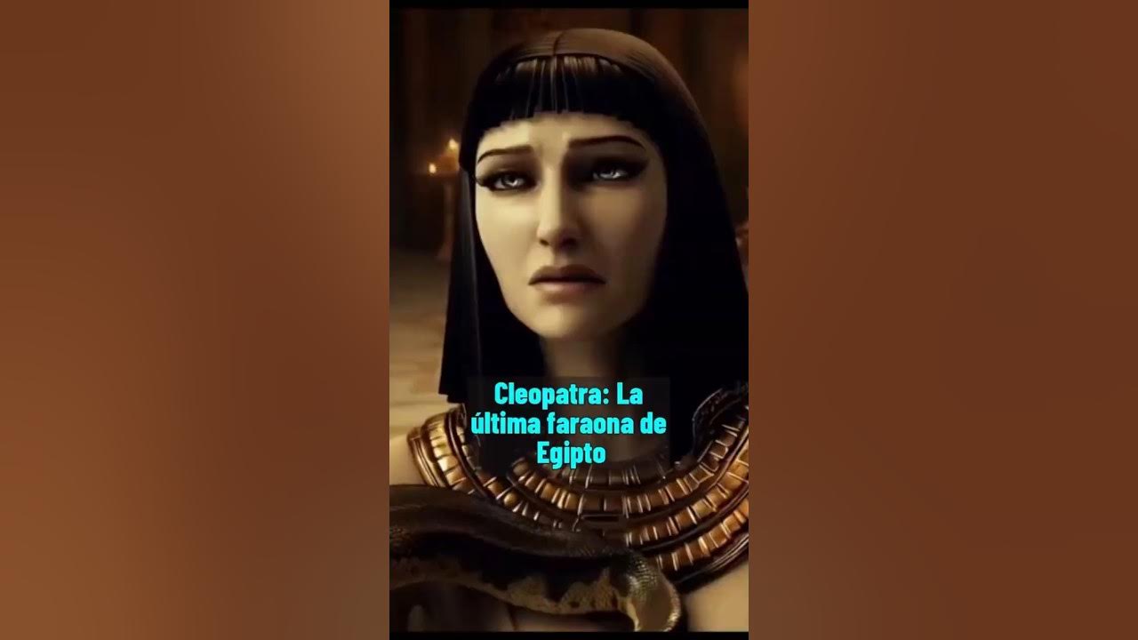 Cleopatra: La Última Faraona de Egipto #Cleopatra #Historia #Egipto - YouTube