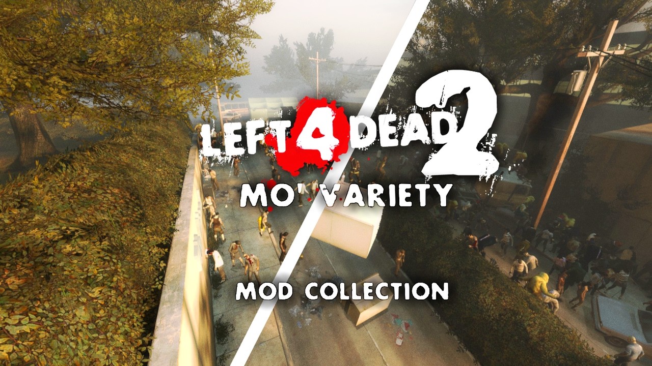 Improving Left 4 Dead 2 With Variety Mods - YouTube