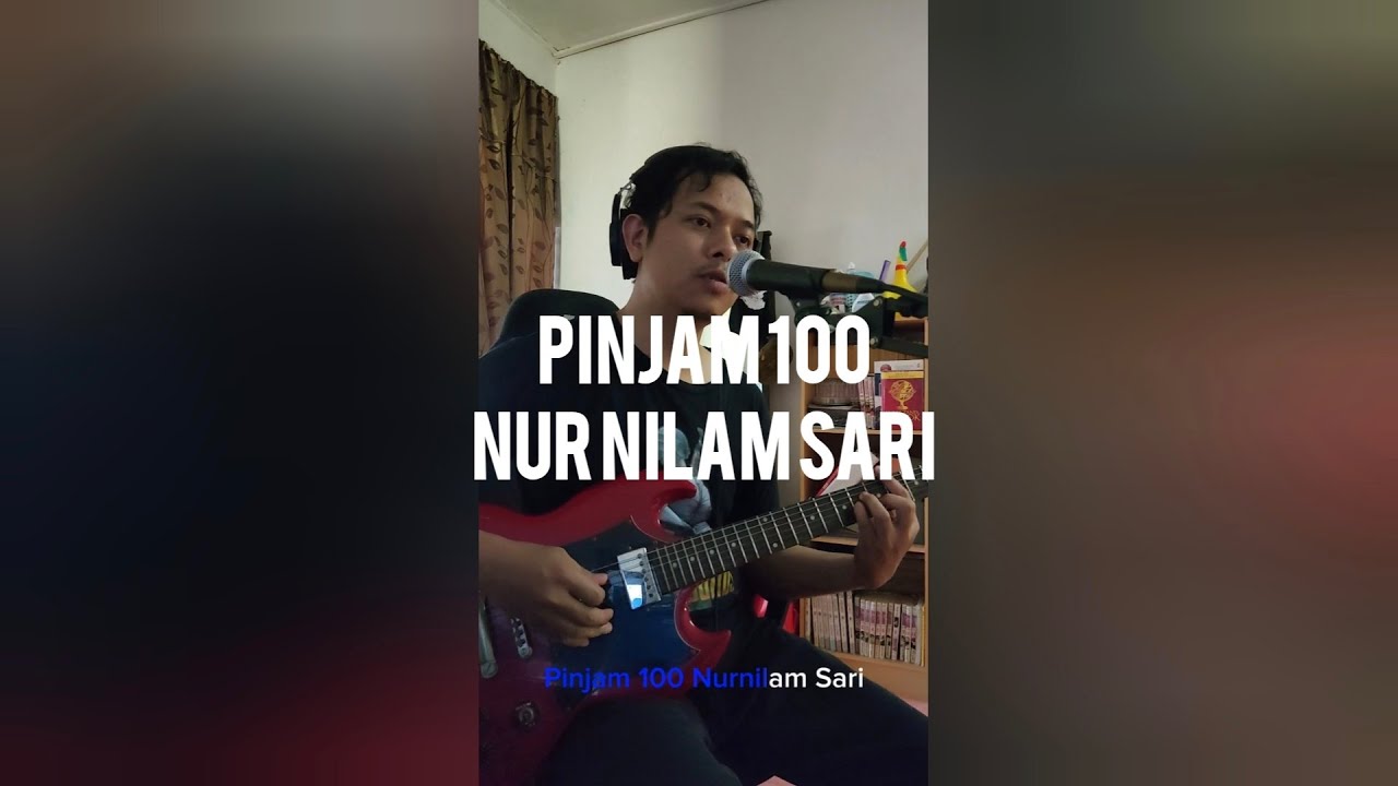 Pinjam 100 Nurnilam Sari - YouTube