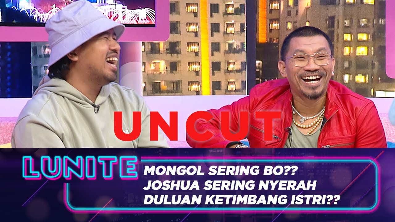 LUNA MAYA PUSING, OBROLAN DEWASA BARENG JOSHUA DAN MONGOL | LUNITE RTV [UNCUT] - YouTube