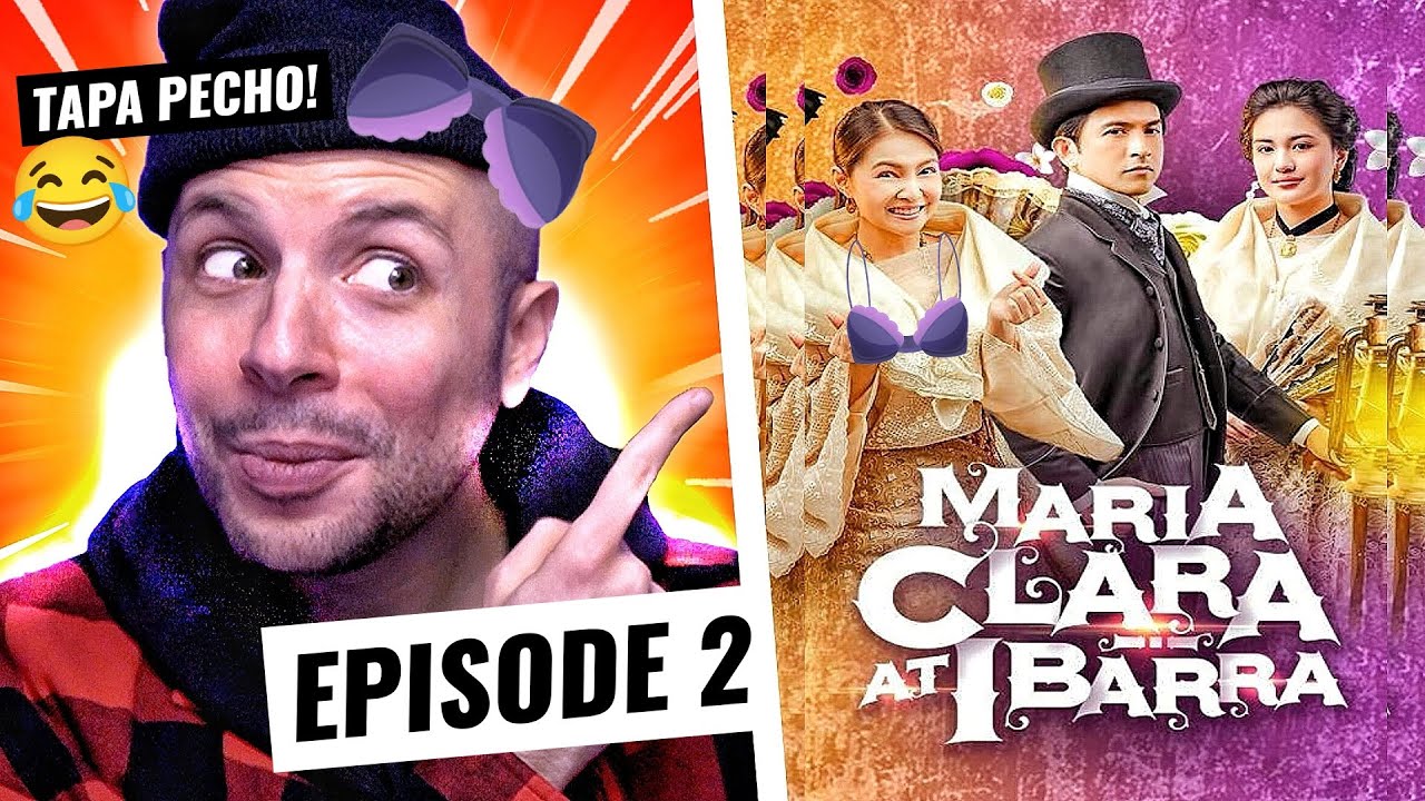 🎬MARIA CLARA AT IBARRA - FULL EPISODE 2 | Eng Sub | Noli Yarn | HONEST ...