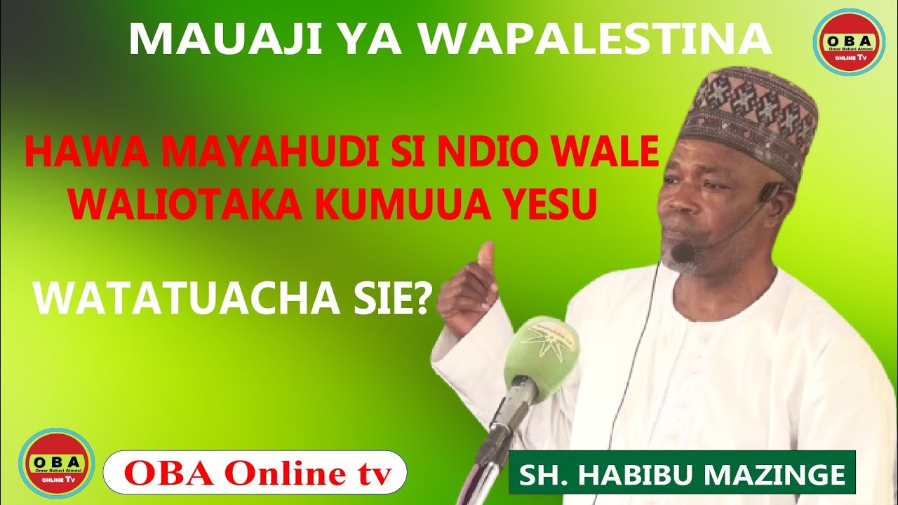Hawa Mayahudi si ndio wale waliotaka kumuua Nabii Issa as. Ust. Mazinge ...