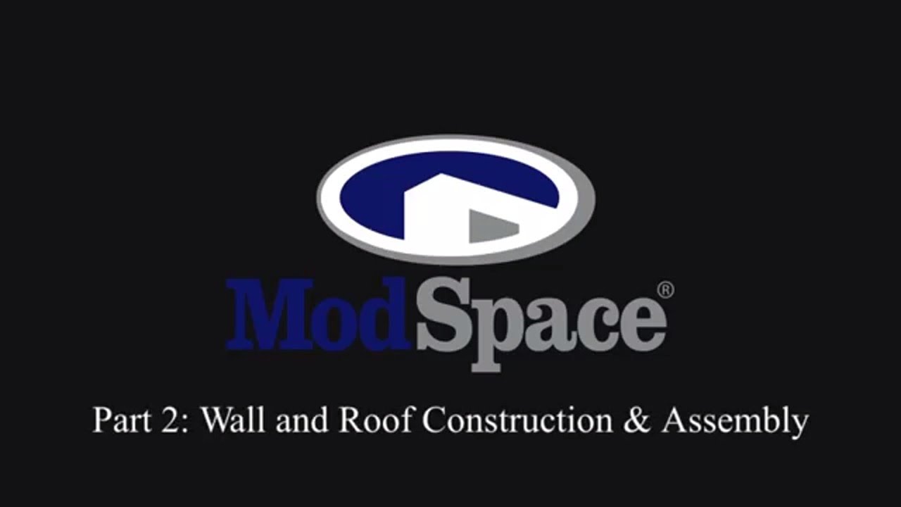 Assembly and Roof Construction of a Modular Building | ModSpace - YouTube