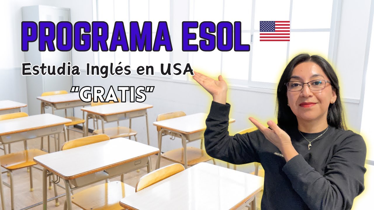🇺🇸Cómo Aprender Inglés Gratis en USA con el Programa ESOL: Todo lo que Necesitas Saber para 2025 ...