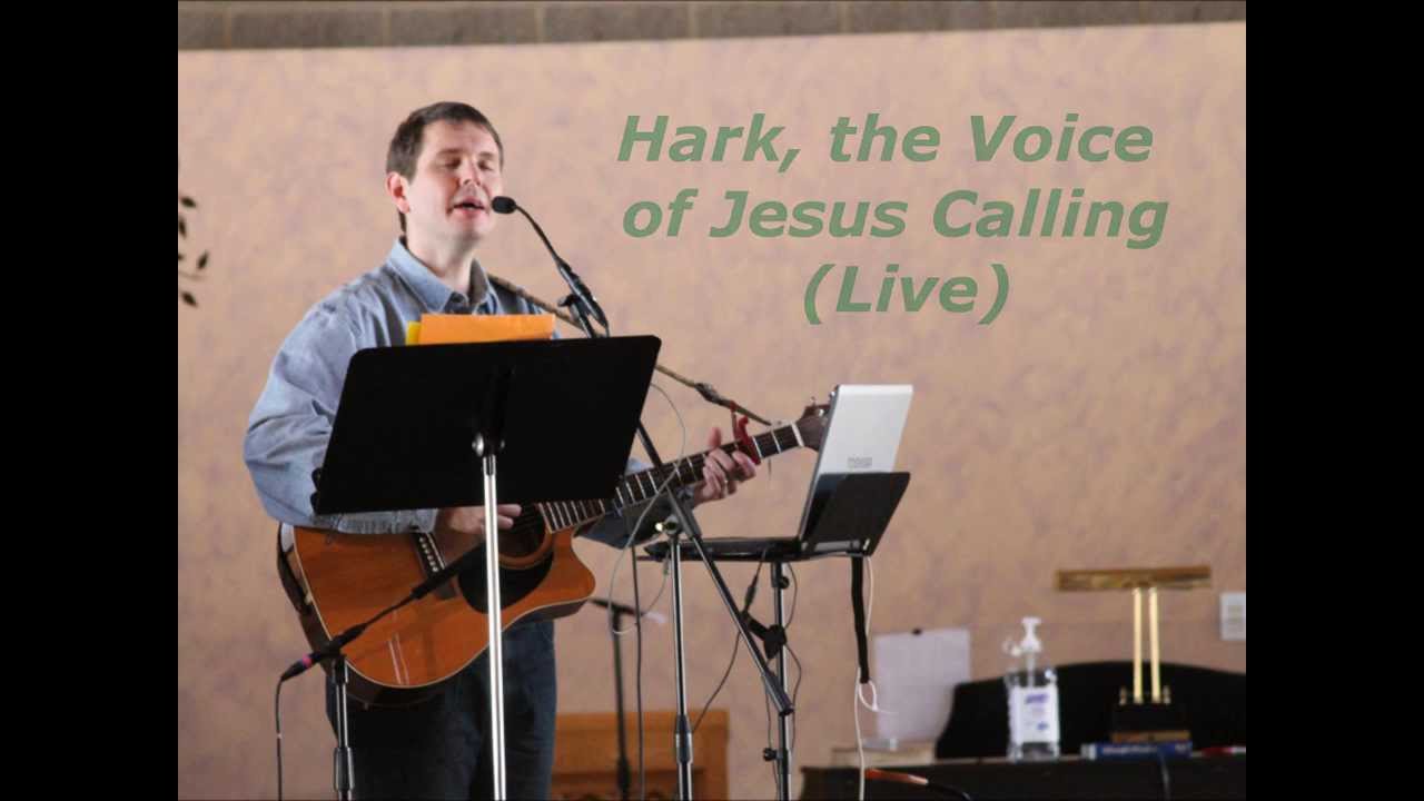 Hark The Voice of Jesus Calling (Live) - YouTube