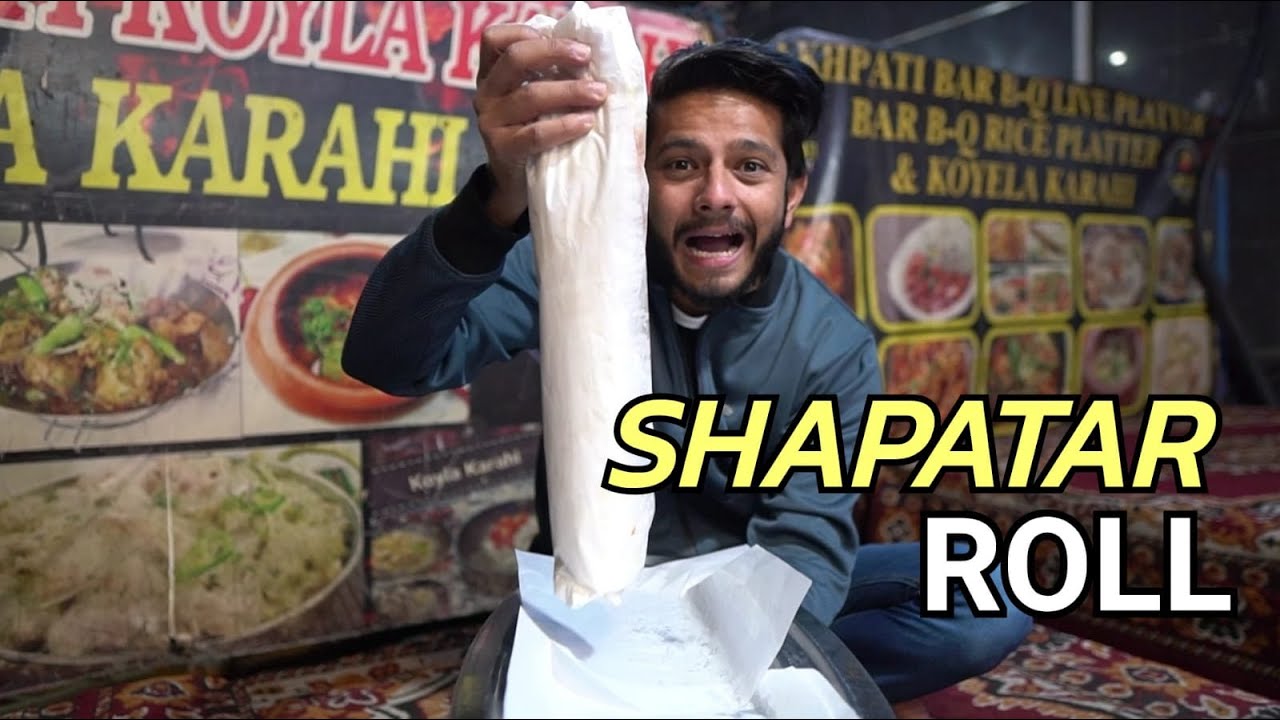 Biggest Paratha roll in Karachi | Shapatar Roll | Burns Road Street ...