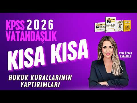 2) KPSS Vatandaşlık - Hukuk Kurallarının Yaptırımları - Esra Özkan Karaoğlu - 2026