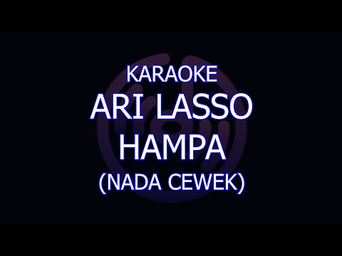 karaoke ari lasso hampa nada cewek/wanita