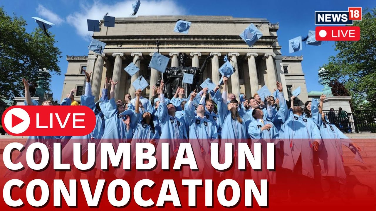 Columbia University Convocation LIVE | Columbia University Graduation ...
