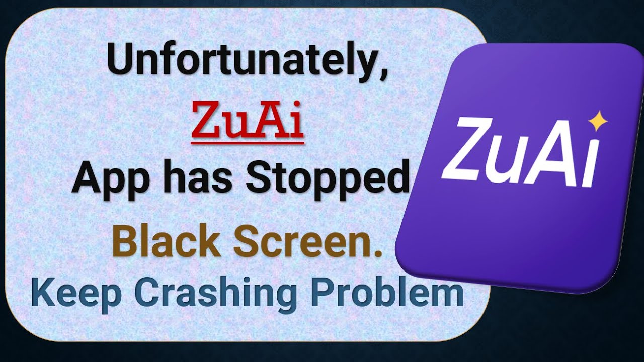 How to Fix Unfortunately, ZuAi App has Stopped on Android Phone - YouTube