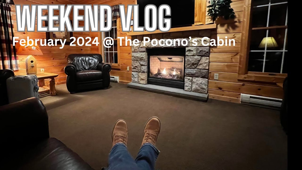 Weekend Vlog Super Bowl 2024 Poconos PA - YouTube