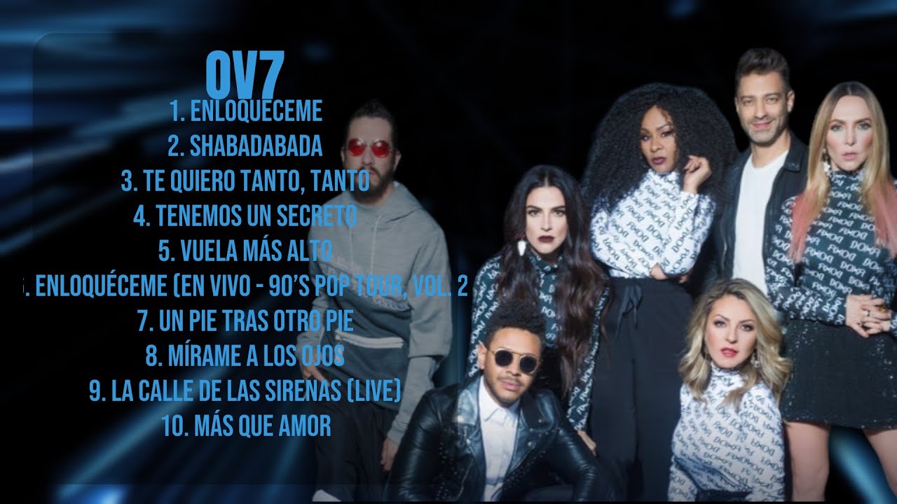 OV7-The hits that defined the decade-Leading Songs Collection-Absorbing ...