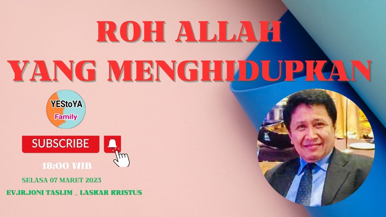 "ROH ALLAH YANG MENGHIDUPKAN" oleh Ev.Ir.Joni Taslim_SULAWESI - YouTube
