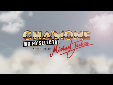 Bo Selecta Cha’mone Mofo The Michael Jackson Tribute Remastered And ...